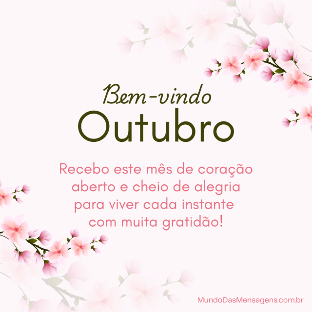 Bem-vindo Outubro: alegria e gratidão a cada dia – Mundo das Mensagens